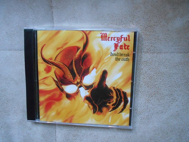 Mercyful Fate Don`t Break the oath` (1984)