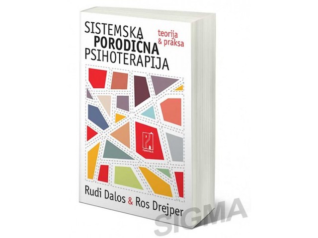 Sistemska porodična psihoterapija – Rudi Dalos, Ros Drejper