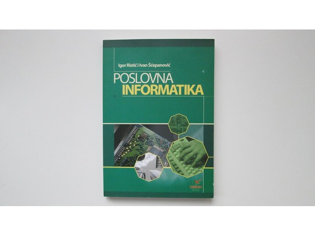 POSLOVNA INFORMATIKA, Ristić, Scepanovic, Cekom,2007