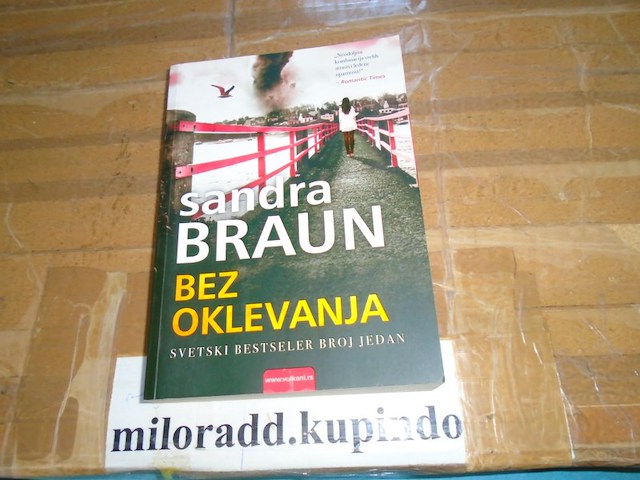 Bez oklevanja Sandra Braun