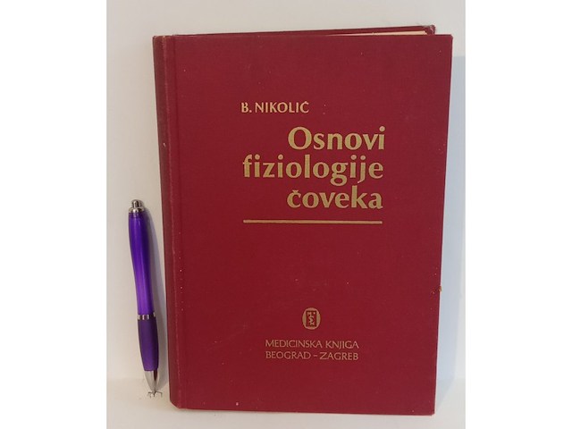 OSNOVI FIZIOLOGIJE ČOVEKA - B. NIKOLIĆ