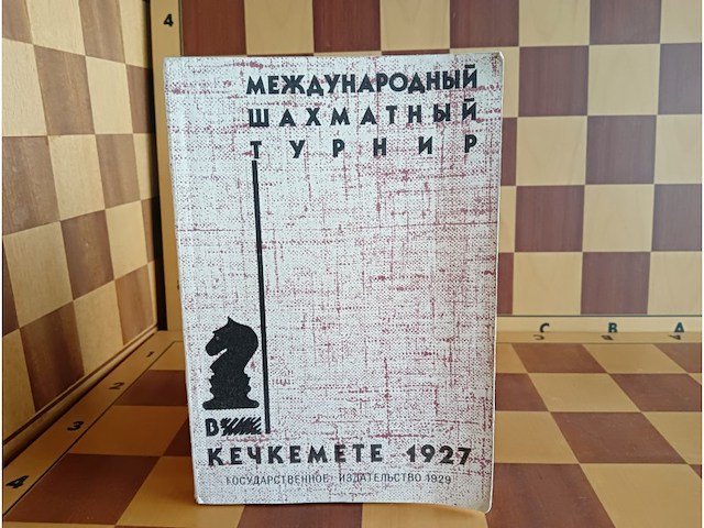 Sahovski Turnir KECKEMET 1927 (sah)