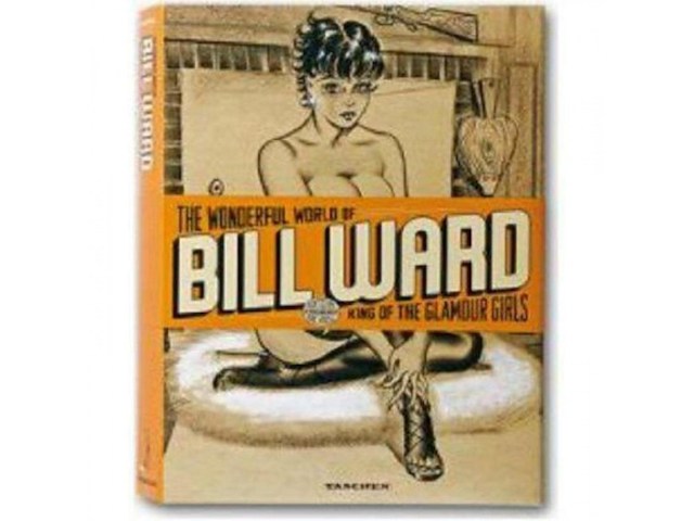 The Wonderful World of Bill Ward, King of the Glamour G