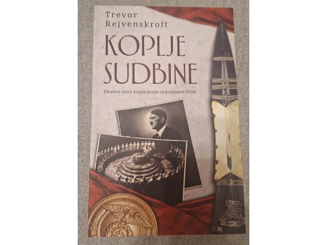 Koplje sudbine - Trevor Rejvenskroft