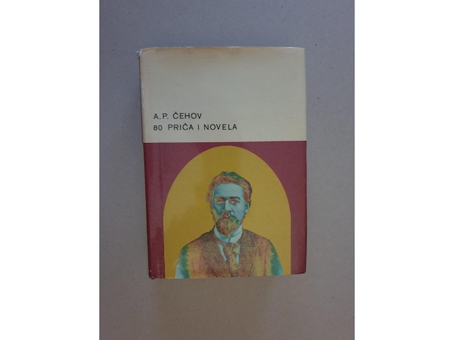 A. P. Cehov - 80 prica i novela