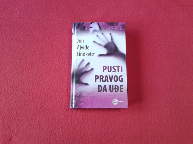 Pusti pravog da uđe - Jon Ajvide Lindkvist