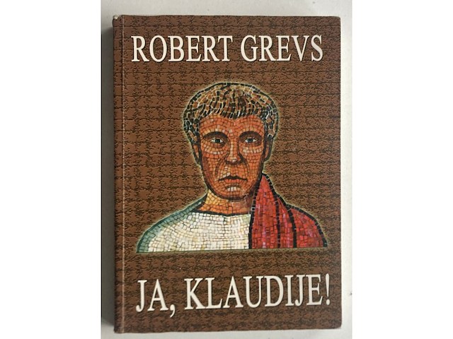 Robert Grevs - Ja, Klaudije