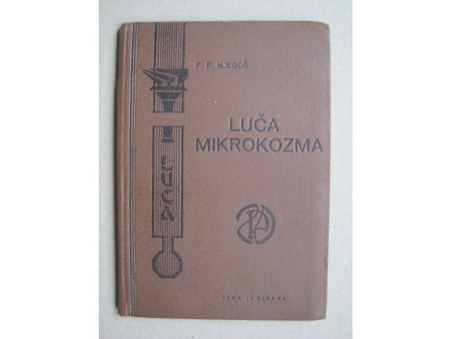 LUČA MIKROKOZMA - Njegoš ( 1934 )