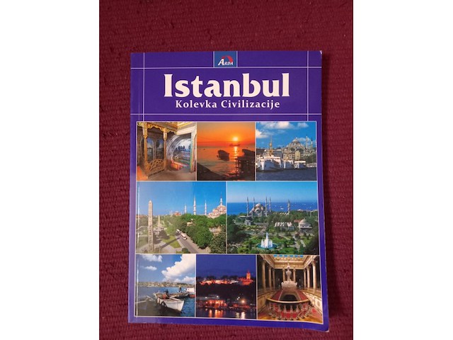 Istanbul- kolevka civilizacije