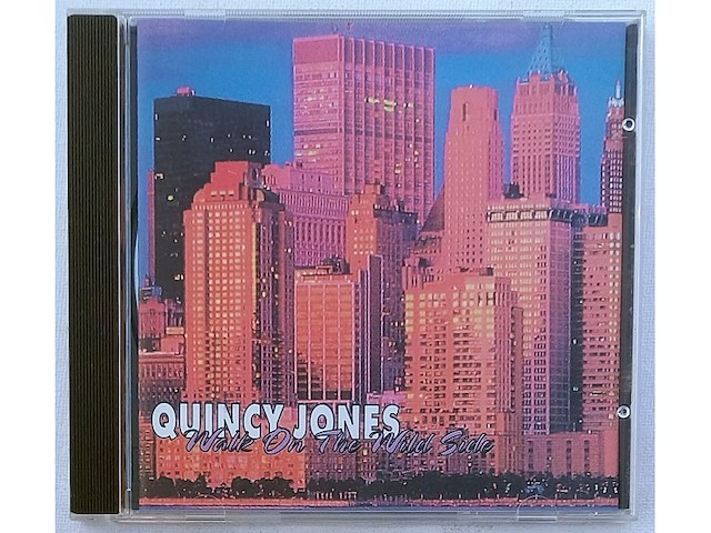 Quincy Jones – Walk On The Wild Side