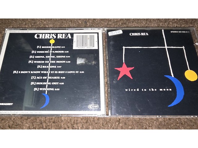 Chris Rea - Wired to the Moon , ORIGINAL