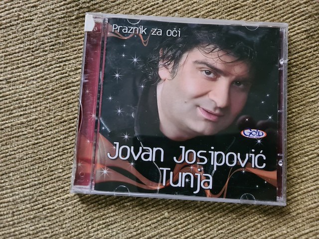 Jovan Josipović Tunja - Praznik za oči