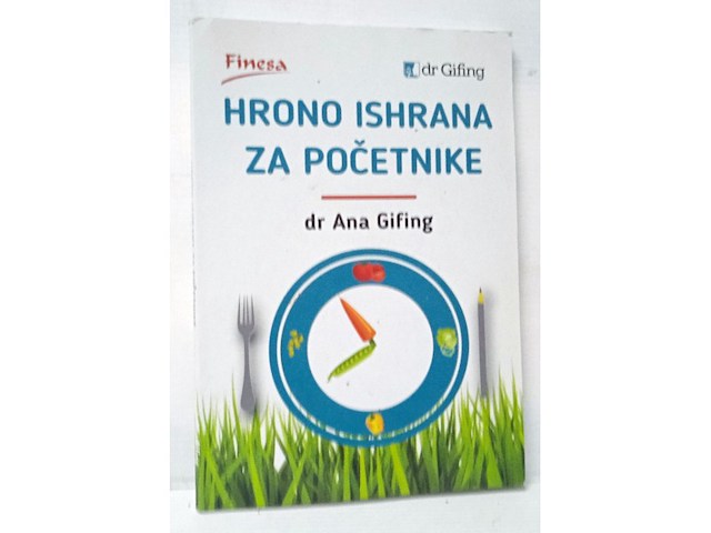 Hrono ishrana za početnike Ana Gifing