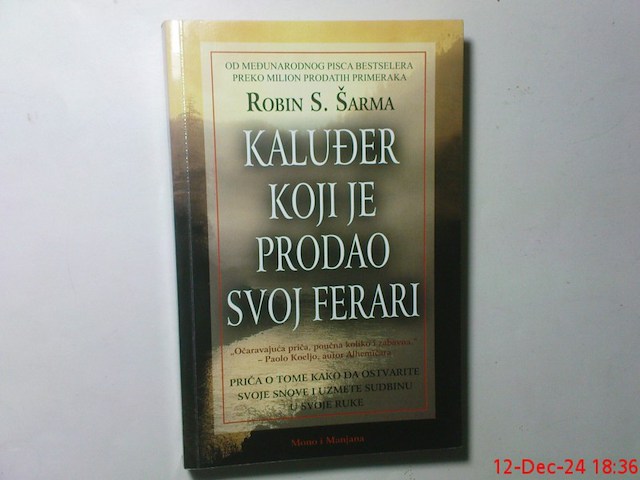 ROBIN S . SARMA - KALUDJER KOJI JE PRODAO SVOJ FERARI