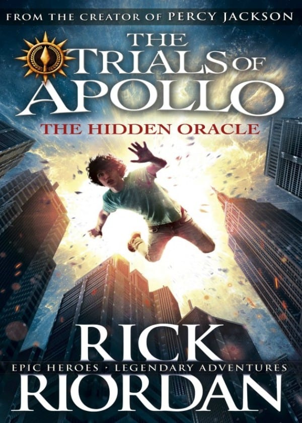 The Hidden Oracle (The Trials of Apollo Book 1)