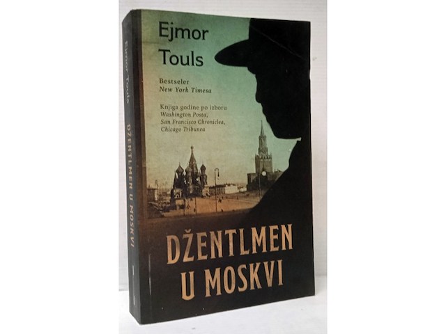 DŽENTLMEN U MOSKVI, Ejmor Touls