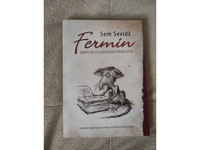 Fermin,Avanture velegradskog probisveta,Sem Sevidž