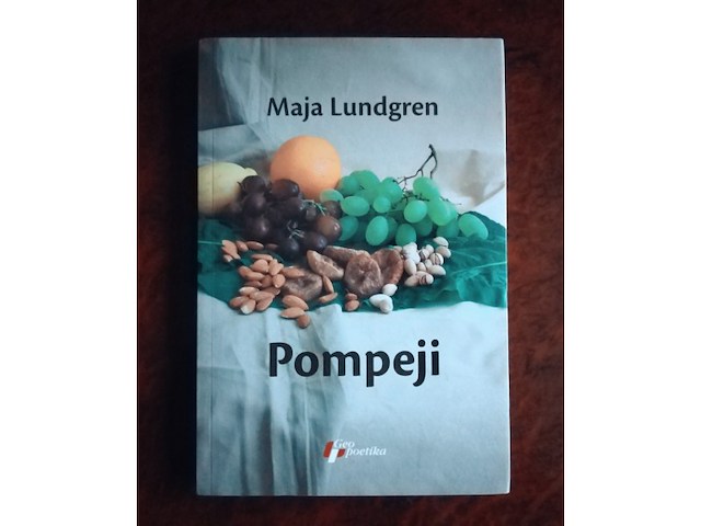 Pompeji - Maja Lundgren