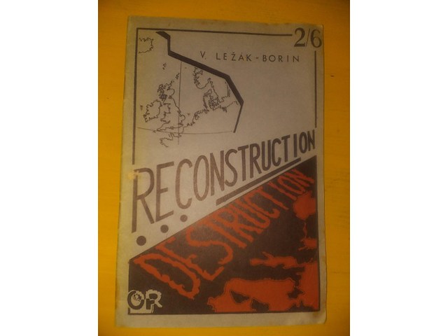 Reconstruction....(V. Ležak - Borin) 1945