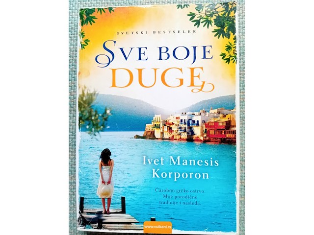 Ivet Manesis Korporon Sve boje duge