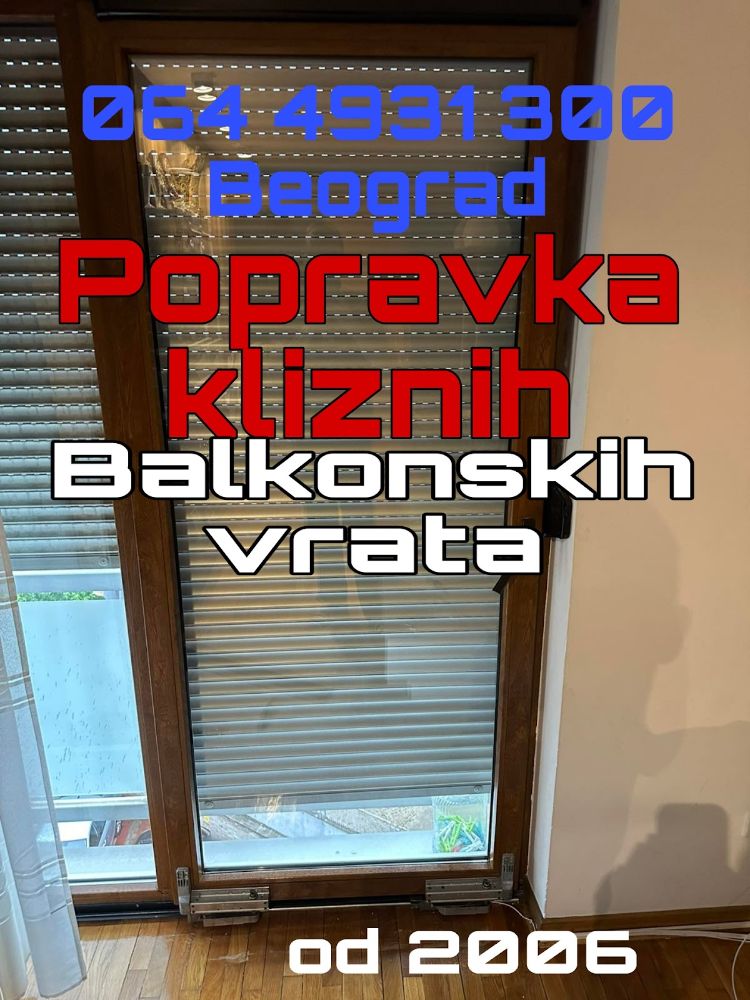 Balkonska;Klizna Vrata POPRAVKA Majstor.