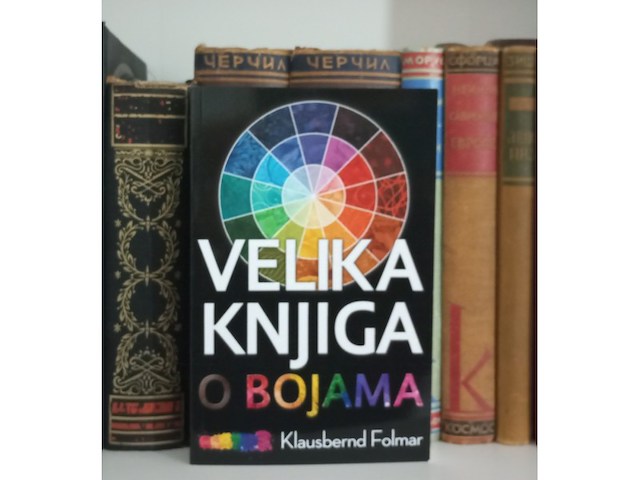 VELIKA KNJIGA O BOJAMA Klusbernd Folmar