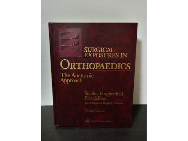 Surgical Exposures in Orthopaedics