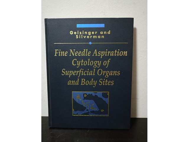 Fine Needle Aspiration Cytology of Superficil Organs an