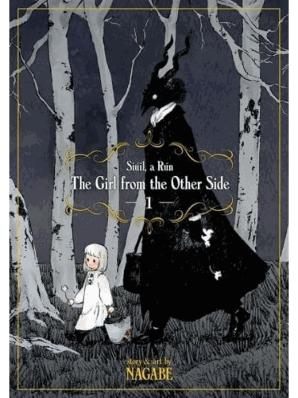 The Girl from the Other Side Vol. 1