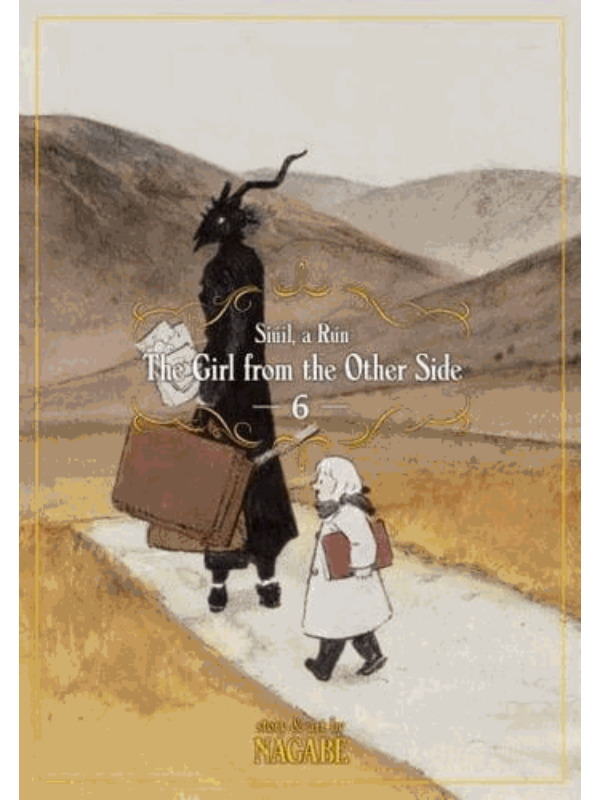 The Girl from the Other Side Vol. 6