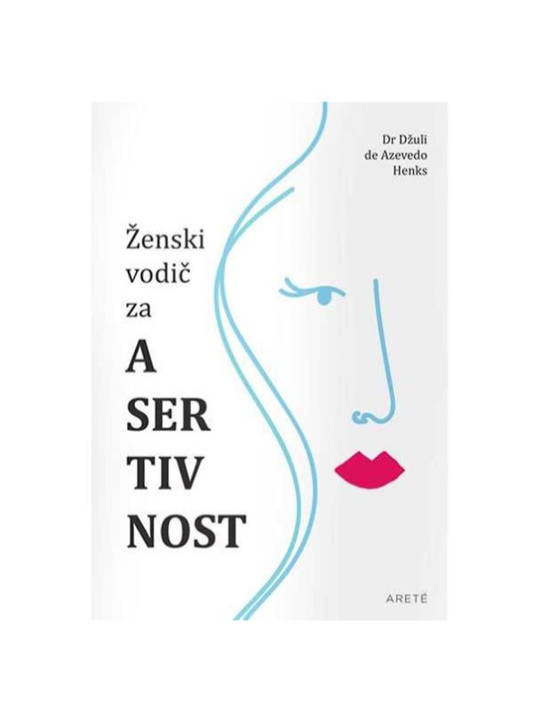 Ženski vodič za asertivnost
