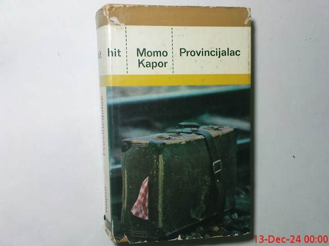 MOMO KAPOR -  PROVINCIJALAC