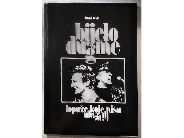 K. Bijelo dugme - Lopuže koje nisu uhvatili