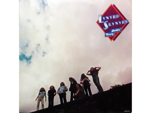 LP*: LYNYRD SKYNYRD - NUTHIN` FANCY (US PRESS) odlična