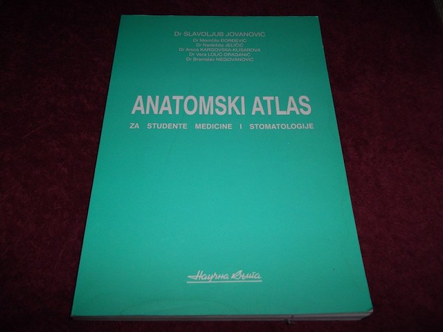 ANATOMSKI ATLAS za studente medicine i stomatologije