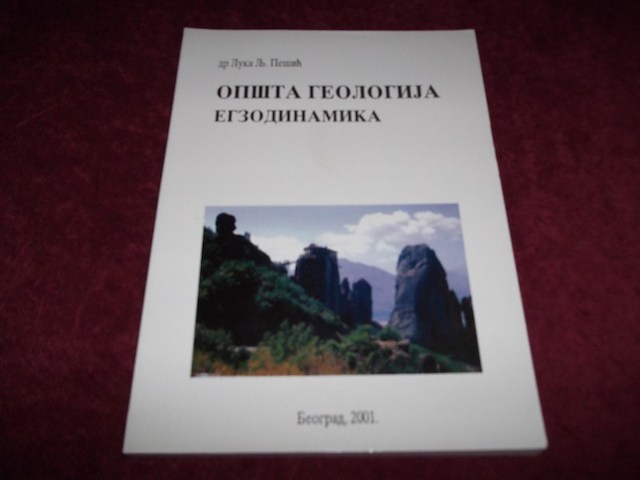 OPŠA GEOLOGIJA egzodinamika - Luka Lj.Pešić