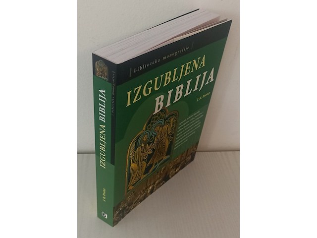 Izgubljena Biblija : otkriveni zaboravljeni spisi