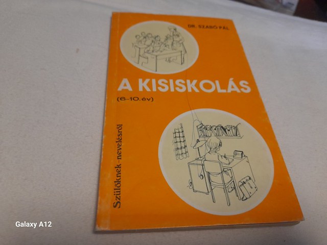 Dr Szabò Pàl A kisiskolàs