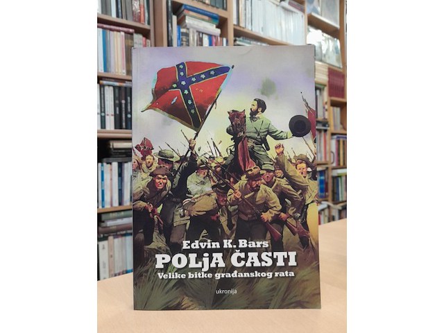 POLJA ČASTI - Edvin K. Bars