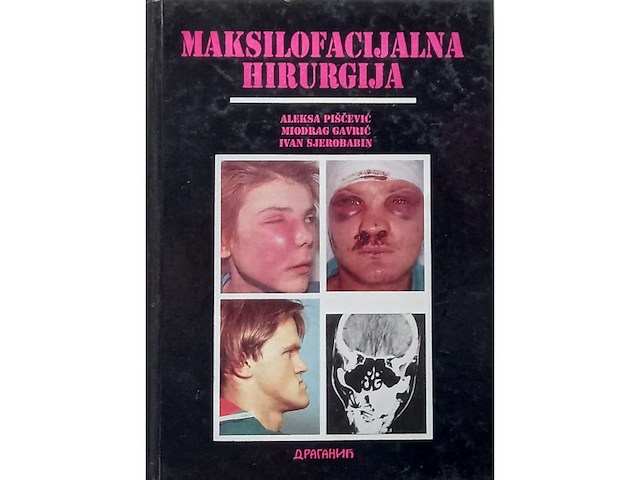 MAKSILOFACIJALNA HIRURGIJA