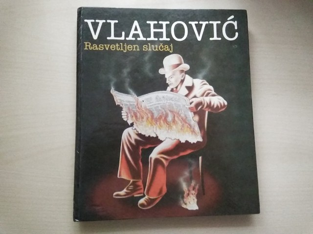 VLAHOVIĆ Rasvetljen slučaj