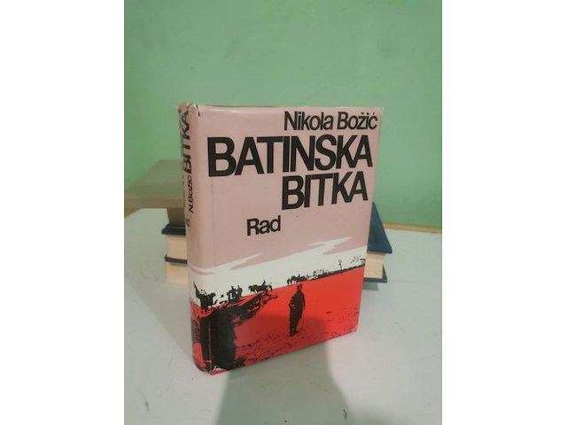 BATINSKA BITKA - Nikola Božić