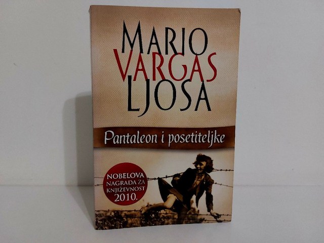 Pantaleon i posetiteljke - Mario Vargas Ljosa