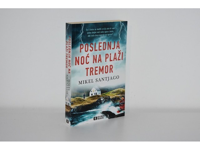 - Poslednja noc na plazi Tremor - Mikel Santjago