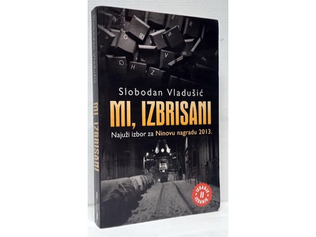 MI IZBRISANI Slobodan Vladušić