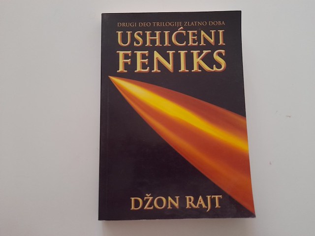 Ushićeni feniks - Džon Rajt