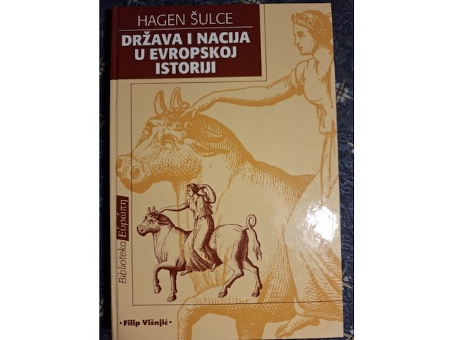 H. Šulce - Država i nacija...Beograd, 2002.