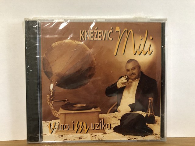 Mili Knežević ‎– Vino i Muzika