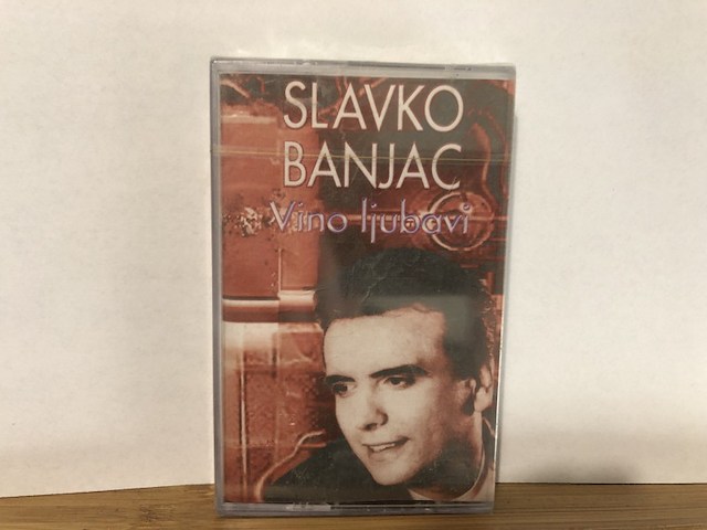 Slavko Banjac – Vino Ljubavi