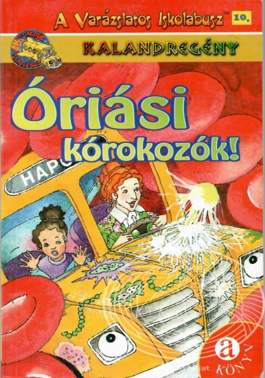 Óriási kórokozók!